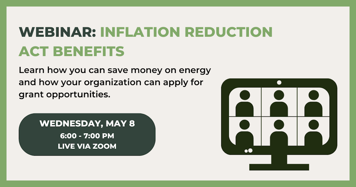 Inflation Reduction Act Benefits Webinar · Mobilize